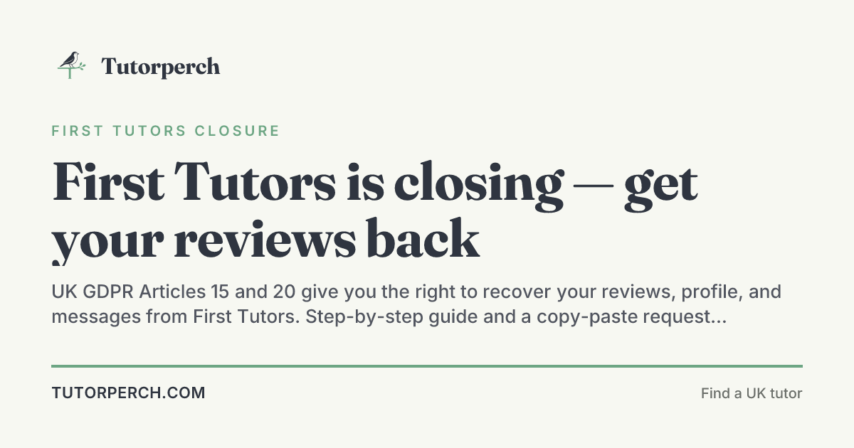 First Tutors has closed (8th May 2026) · Tutorperch
